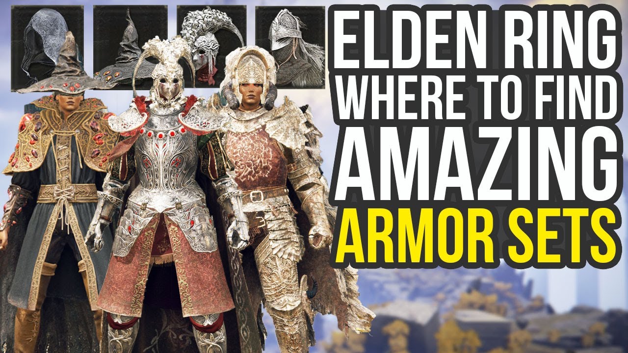 Elden Ring - Where To Find Amazing Armor Sets (Elden Ring Armor Sets ...