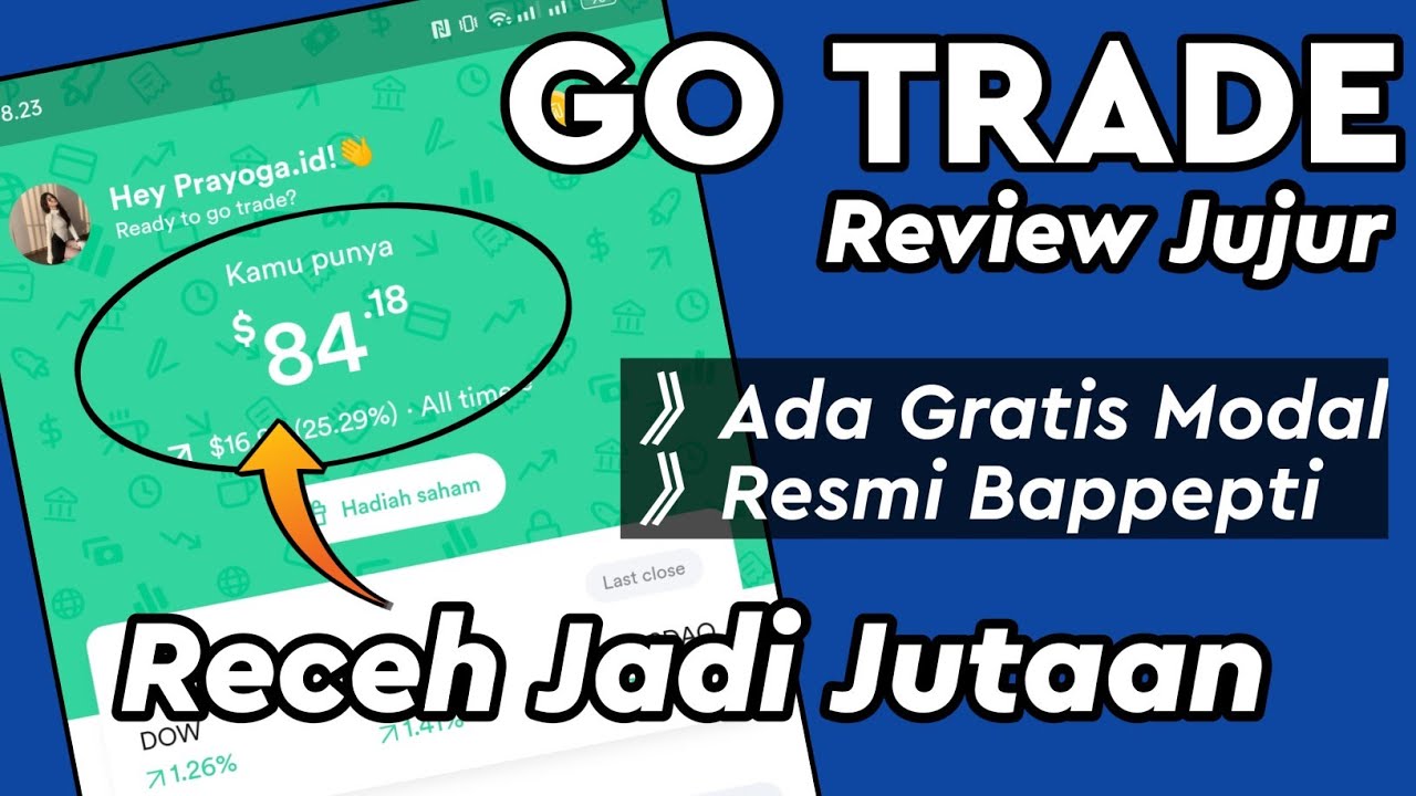 Modal Receh Jadi Jutaan || Review Investasi Saham Di Aplikasi Go Trade ...