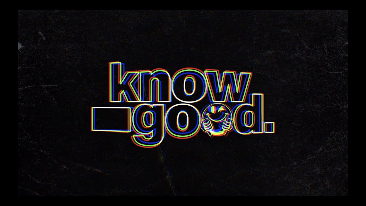 KNOW GOOD SHORT DOCUMENTARY - YouTube