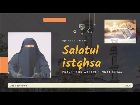 Salatul istqhsa kisse kehte hain | Prayer for water | How to read salatul istqhsa | beautiful ...
