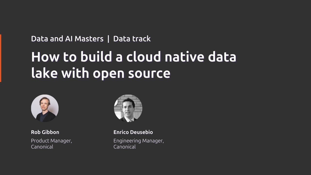 How to build a cloud native data lake with open source | Data & AI ...