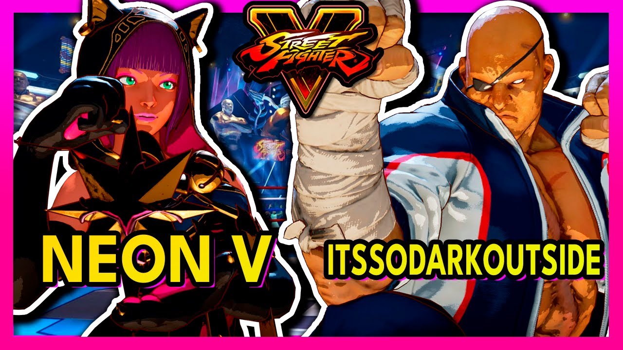 SFV 🥊 Neon V (MENAT) VS Itssodarkoutside (SAGAT) 🥊 スト5 🥊 SF5 🥊 Street ...
