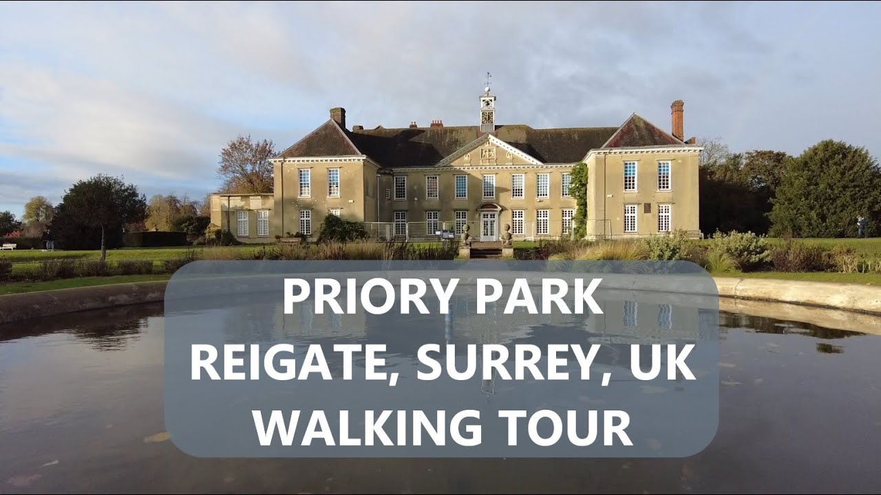 Priory Park Reigate Surrey UK Walking Tour - YouTube