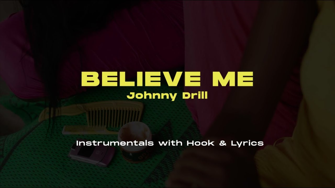 Johnny Drille, Believe Me || Instrumentals (Karaoke version with hook ...