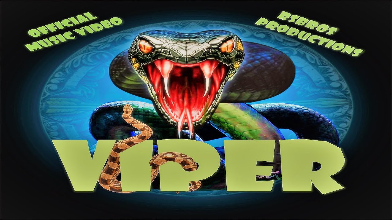 VIPER- Official music video (RSBROS PRODUCTION) - YouTube