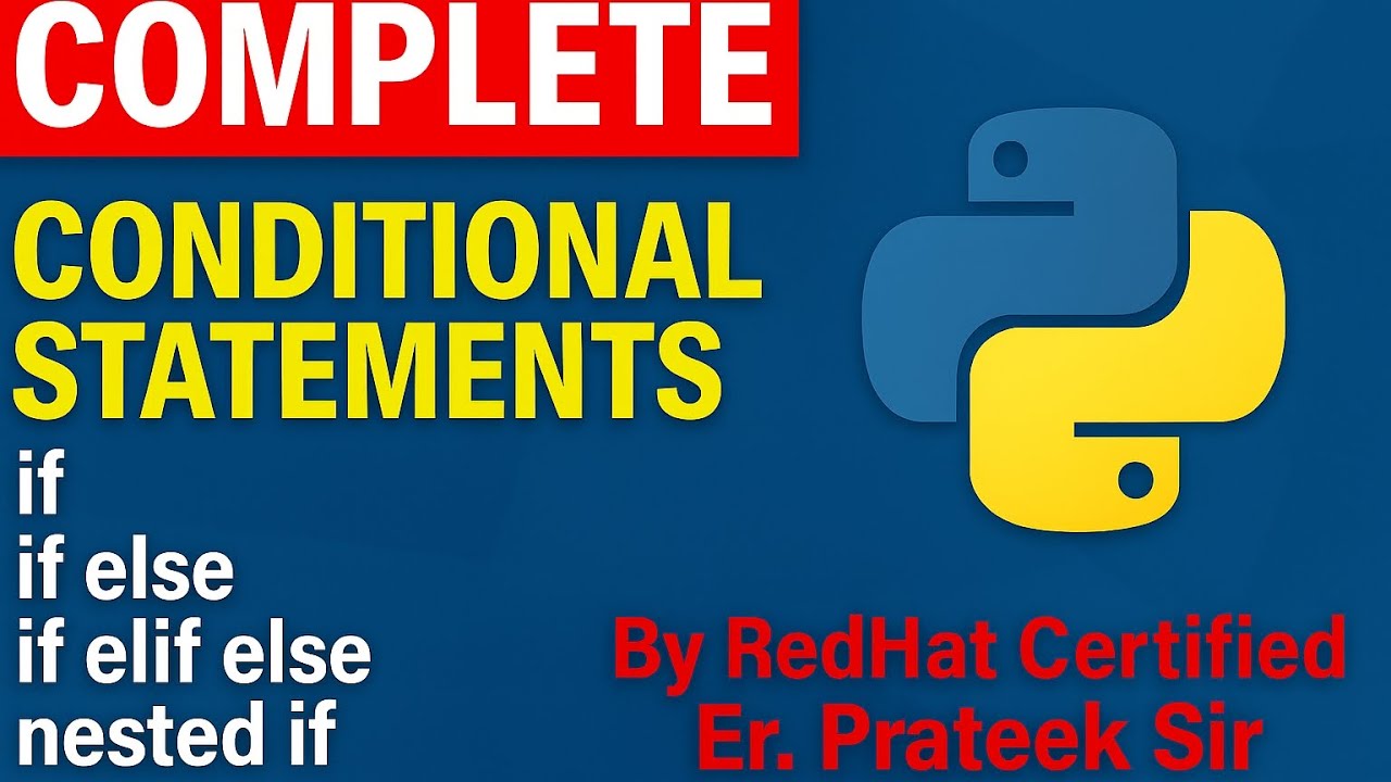 Python Conditional Statements Explained | if, if else, if elif else ...
