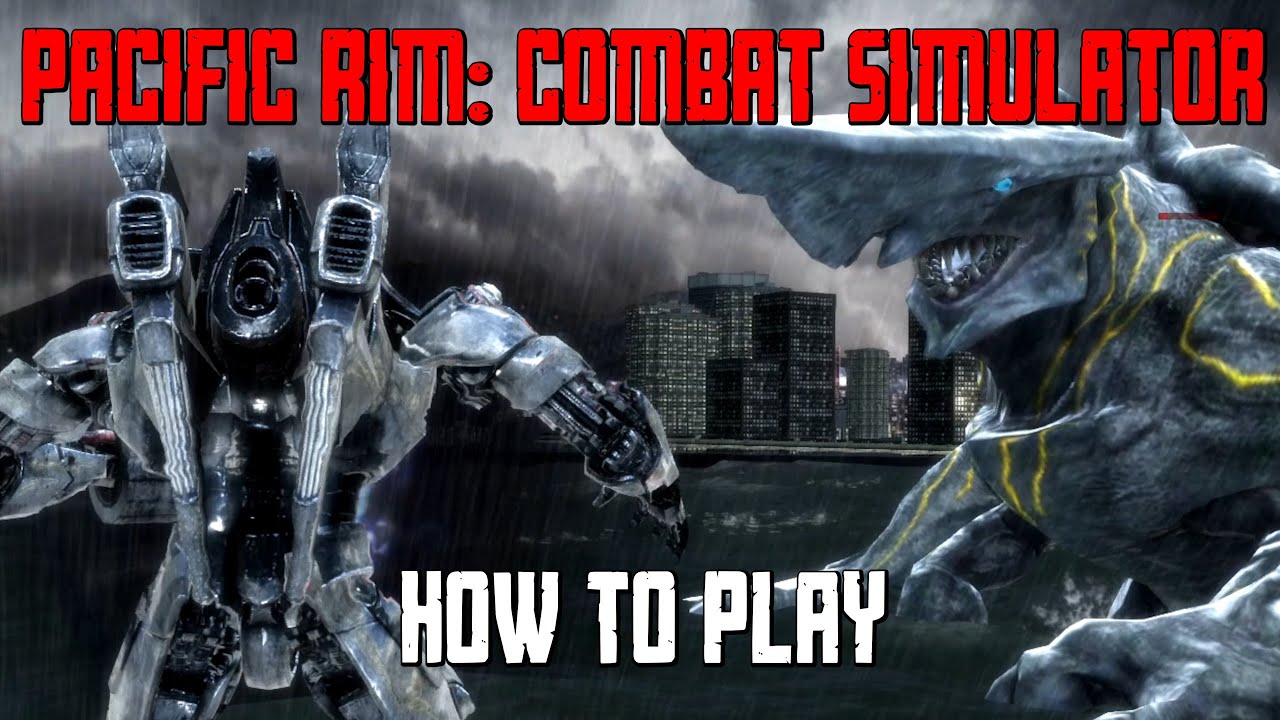 How To Play This Game Again | Game Tutorial | Pacific Rim: Combat ...