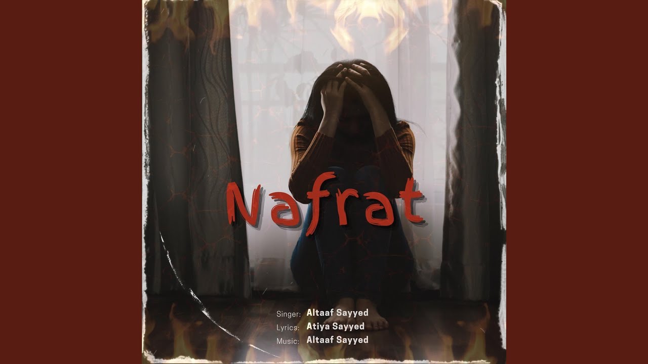 Nafrat - YouTube