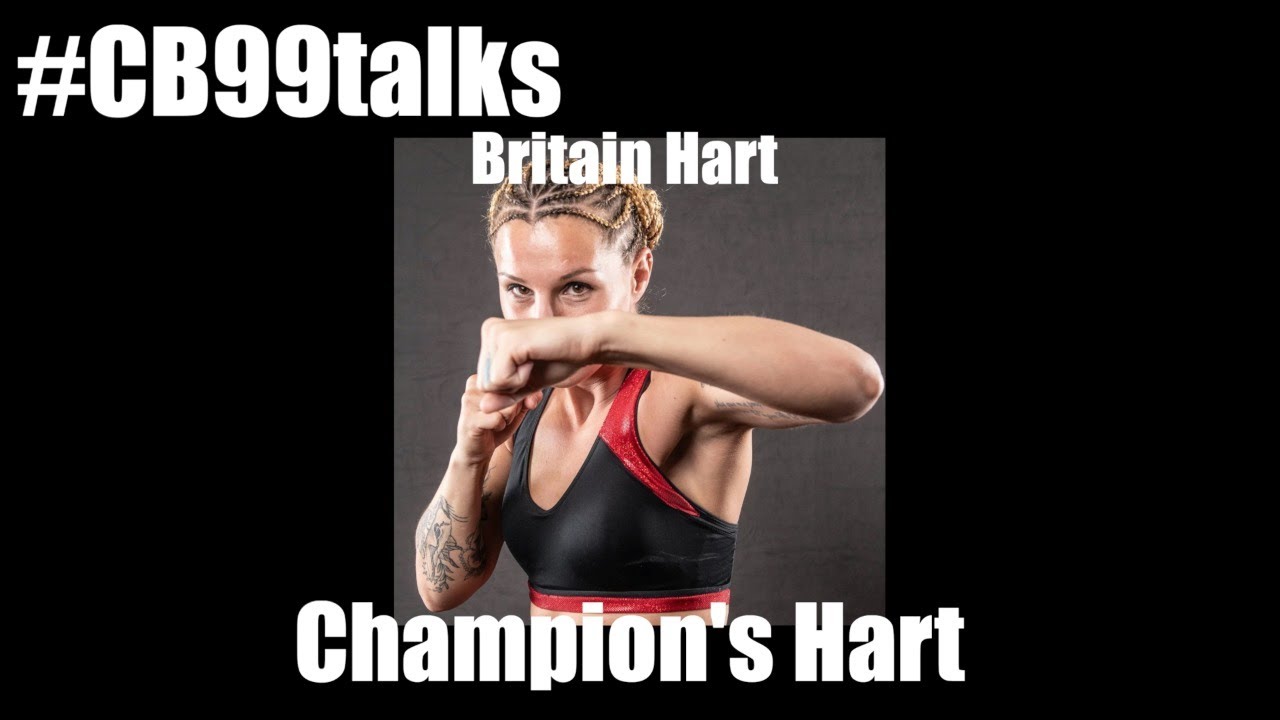 #CB99talks Ep. 43 Champion's Hart - Britain Hart Interview - YouTube