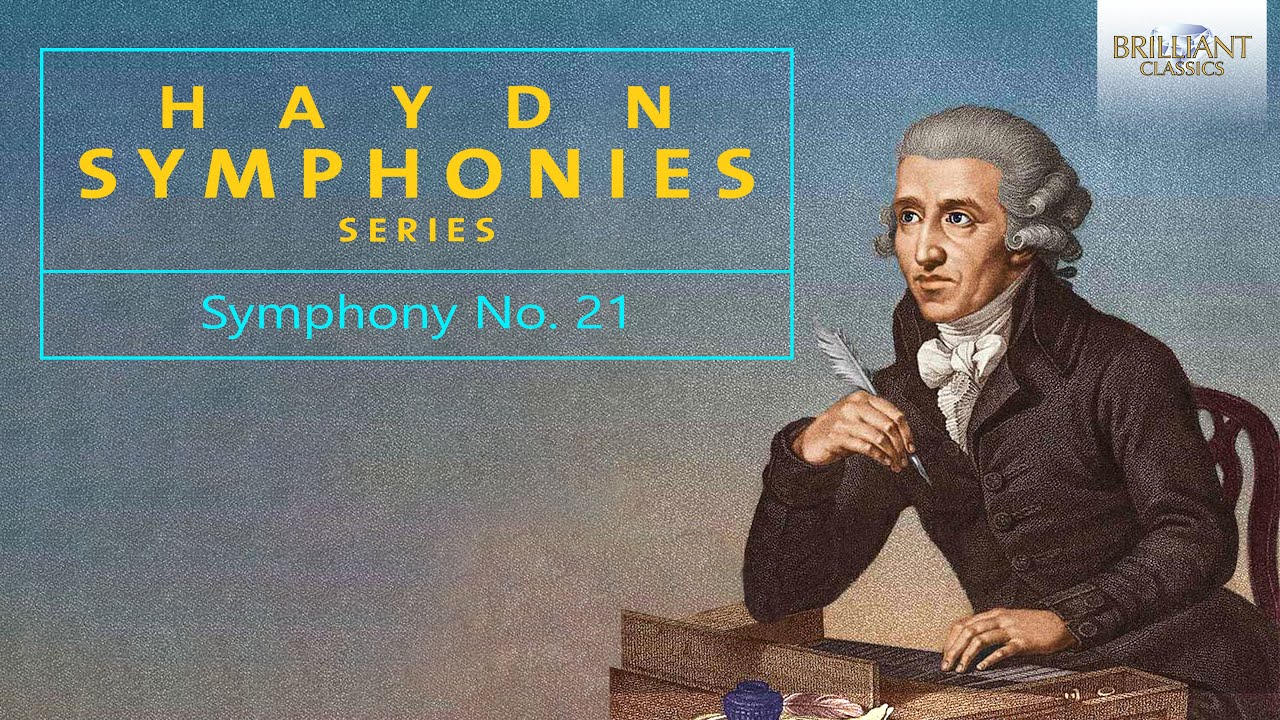 Haydn: Symphony No. 21 In A Major - YouTube