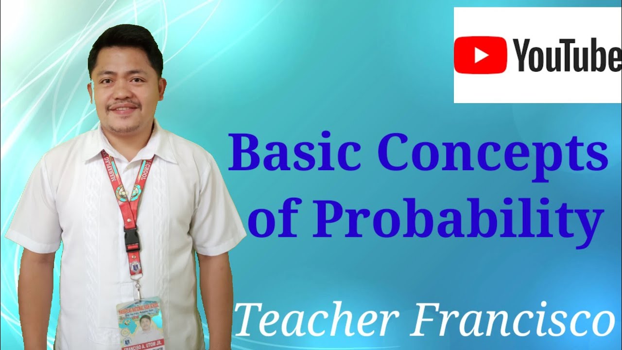 Basic Concepts of Probability - YouTube