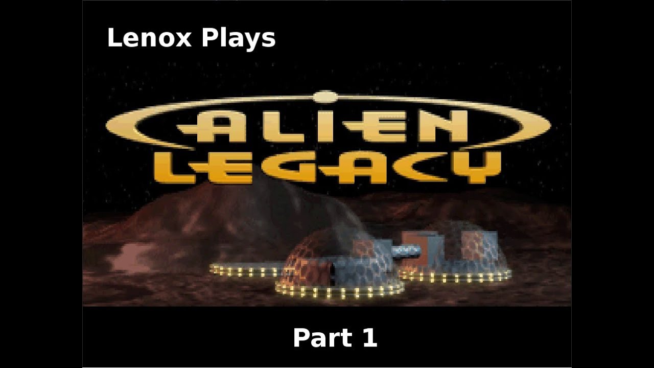 [LenoxPlay] Let's Play Alien Legacy 01: Welcome to Beta Caeli - YouTube