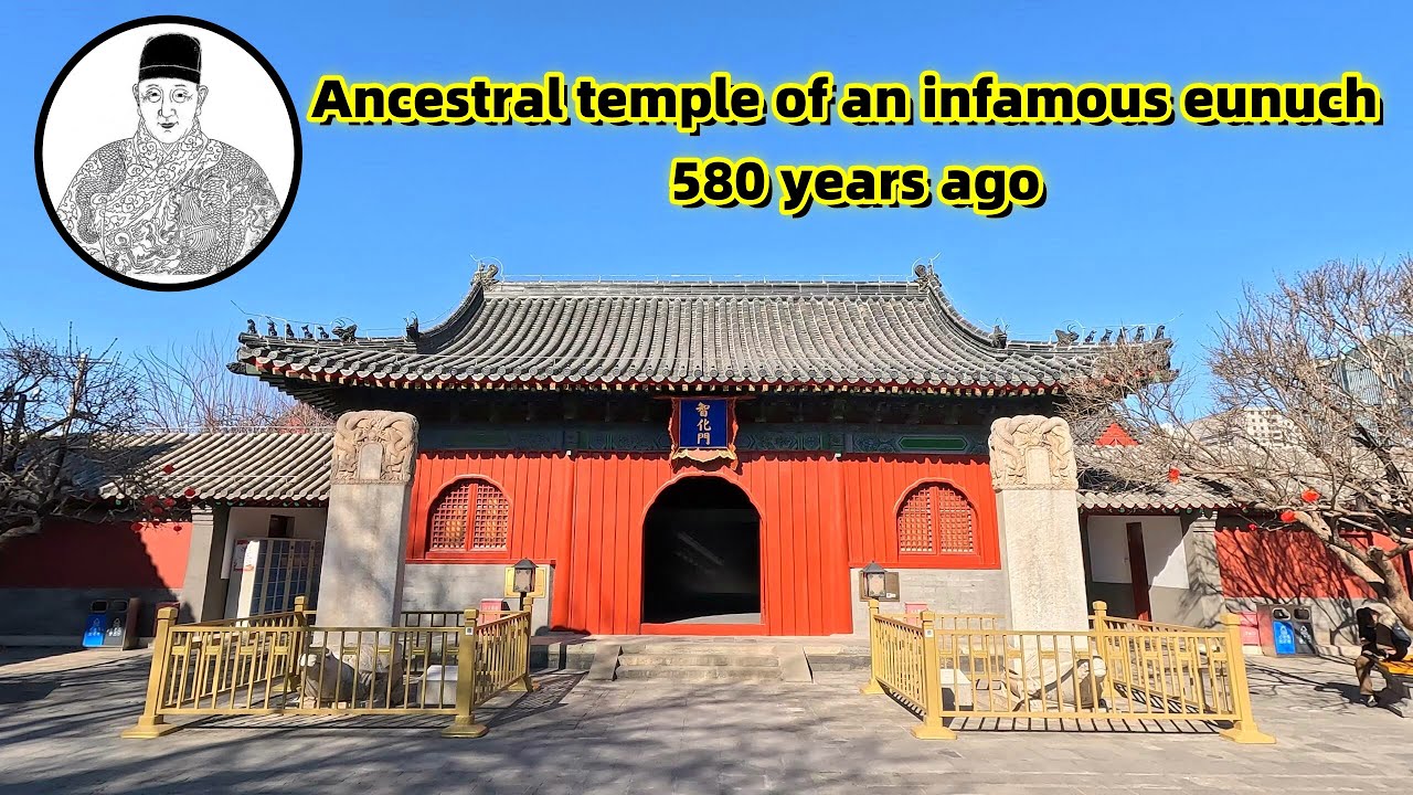 The ancestral temple of a Chinese Ming Dynasty eunuch who allegedly ...