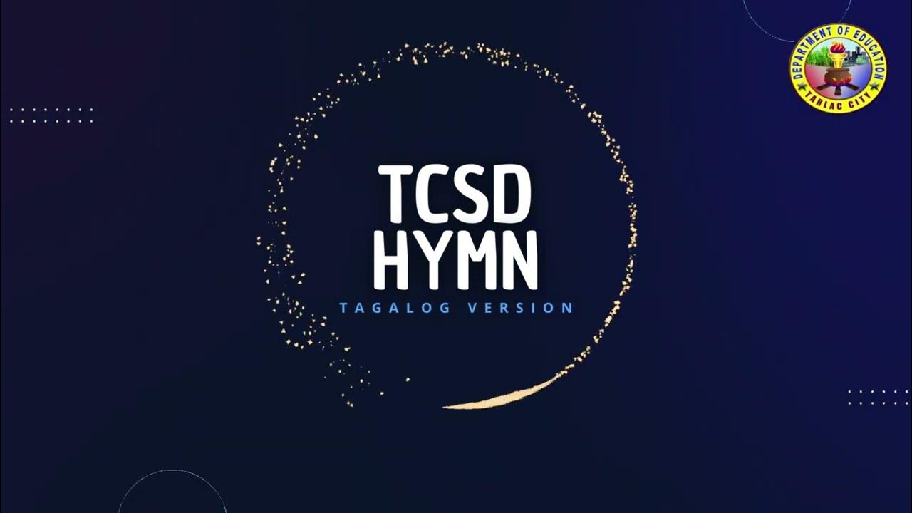 TCSD Hymn (Tagalog Version - YouTube