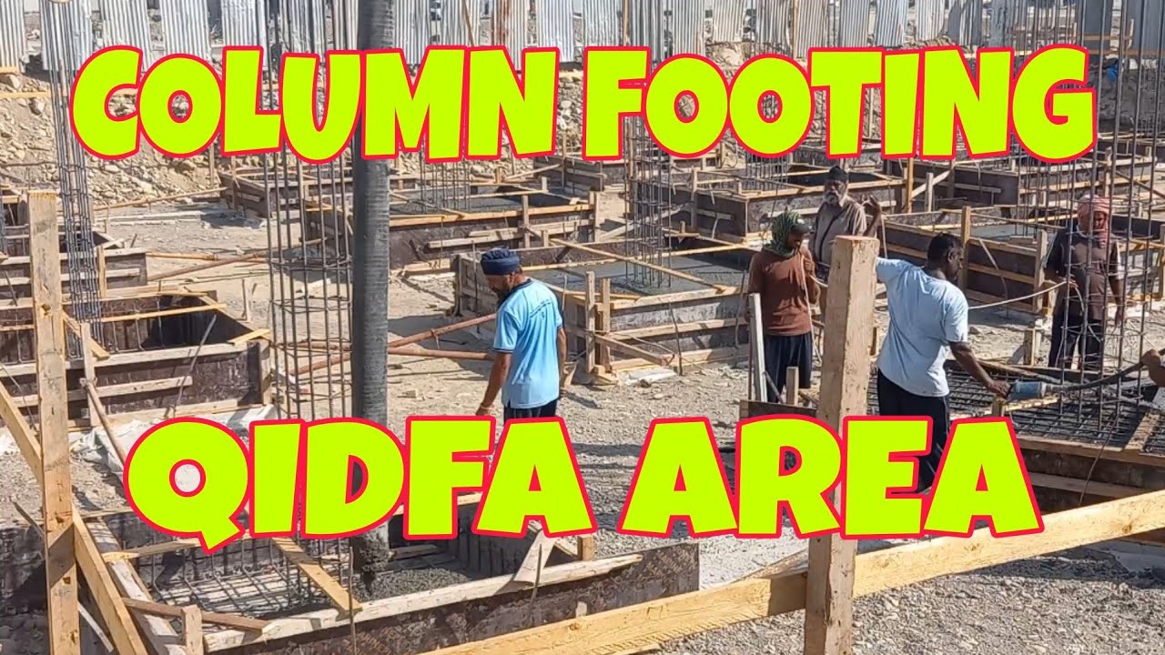 CASTING OF FRESH CONCRETE FOR COLUMN FOOTING VILLA IN QIDFA, FUJAIRAH ...