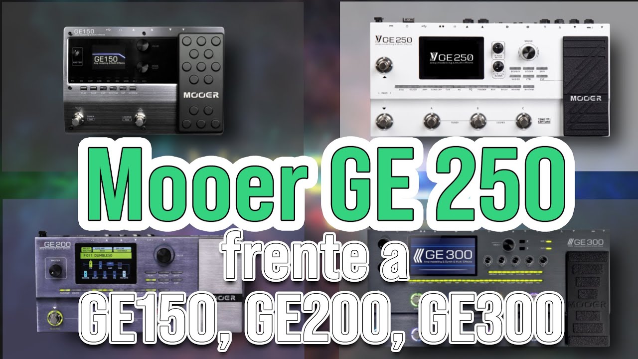 Mooer GE 250 y el resto de multiefectos de Mooer - YouTube