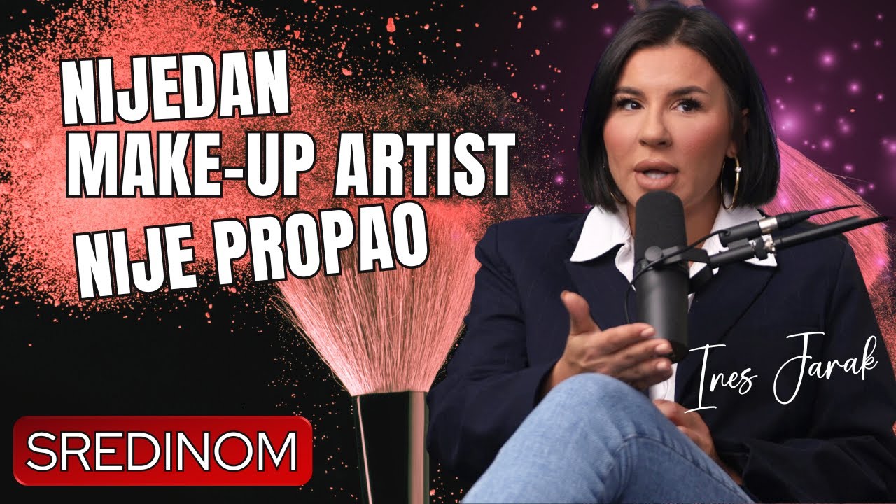 SREDINOM #55 | ŠMINKANJE KOD NJE ČEKA SE I GODINU DANA, INES JARAK ...