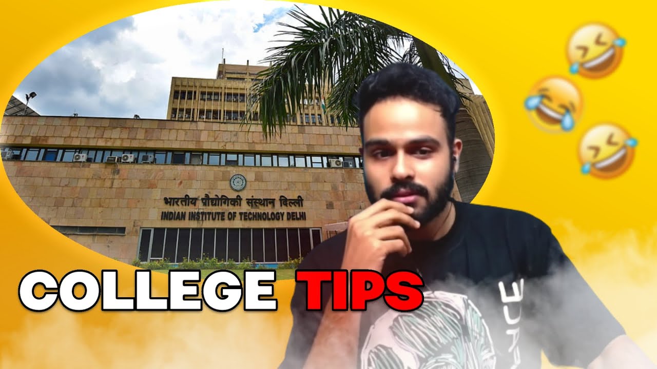 Best College Tips By Arpit Bala | New College Going Students - YouTube