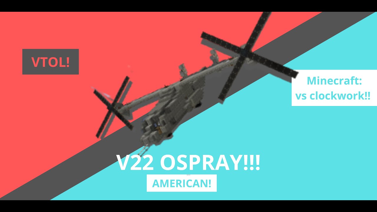 V22 OSPRAY MINECRAFT PLANE? WORKING PLANE VS CLOCKWORK!!! - YouTube