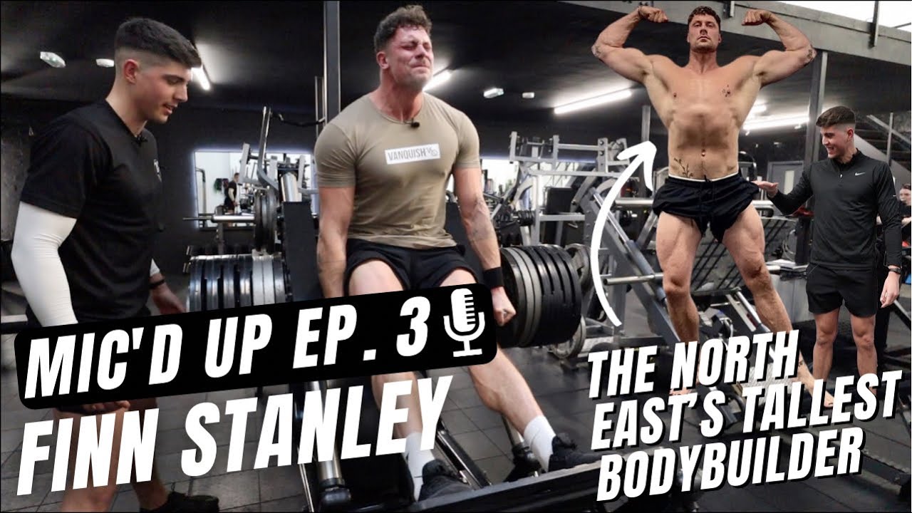 MIC'D UP | Episode #3 | Finn Stanley | The North East Tallest ...