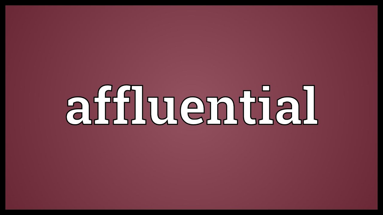 Affluential Meaning - YouTube