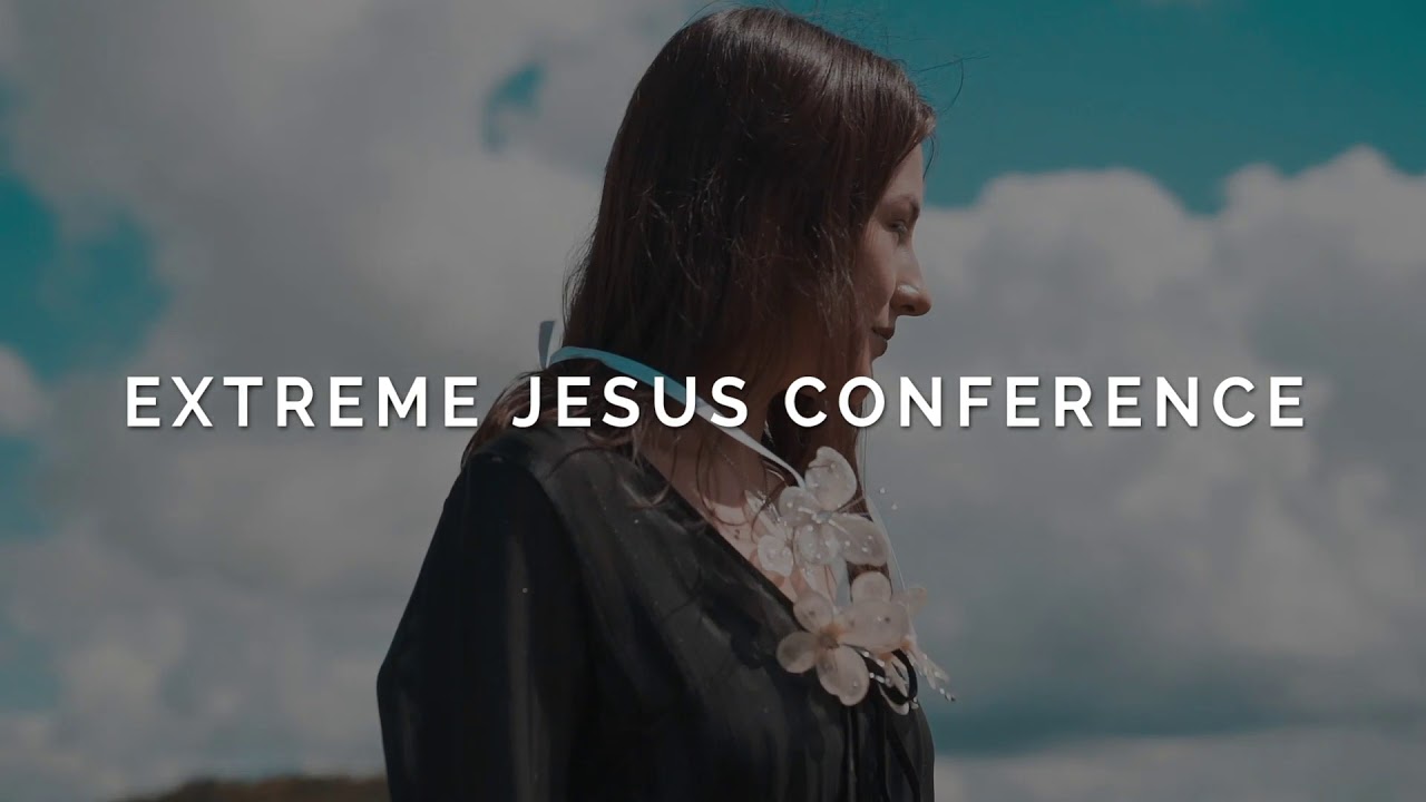 Extreme Jesus Conference 2020 (Teaser) - YouTube