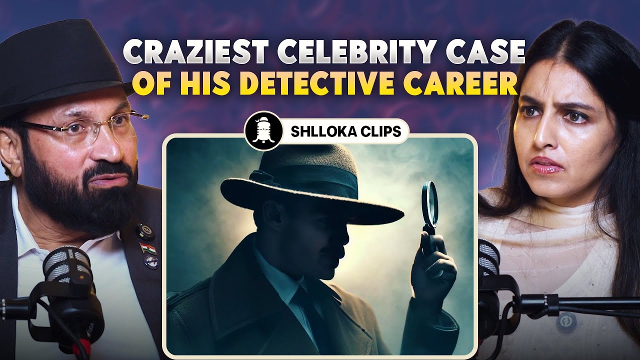 Craziest Celebrity Case of His Detective Career | Sanjeev Deswal on ...