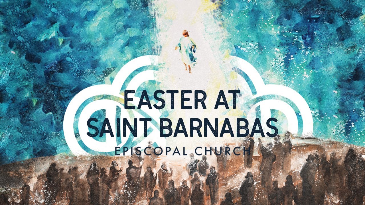 Saint Barnabas - Ascension Day (Observed) Online - May 12 2024 - YouTube