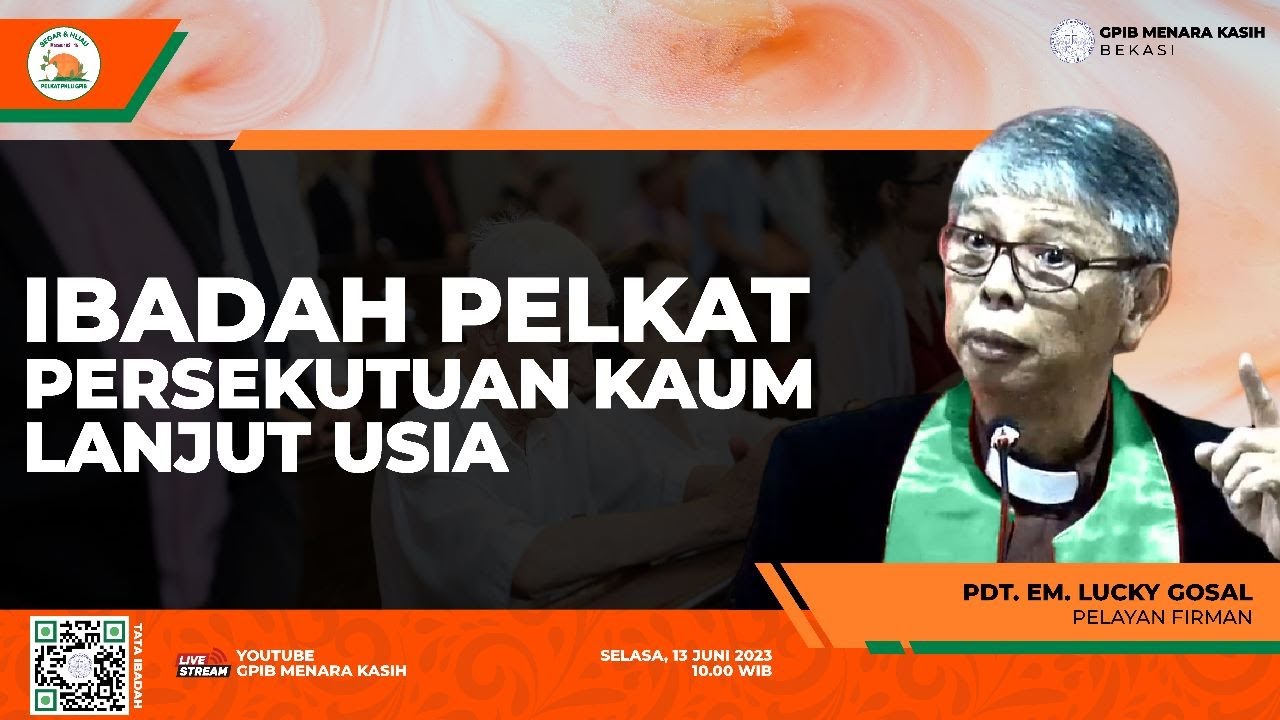 IBADAH PELKAT PKLU DIGITAL | GPIB MENARA KASIH | SELASA 13 JUNI 2023 ...