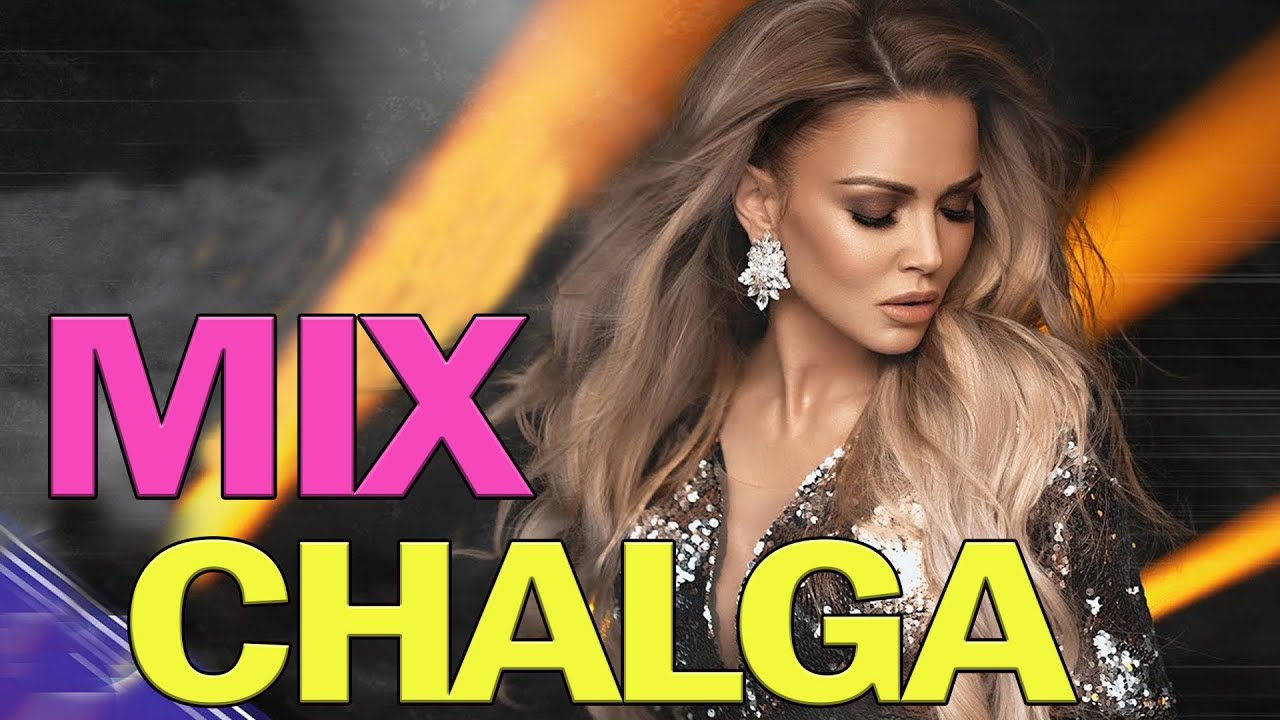 Chalga Mix - Чалга Микс Парти Микс 2023г - YouTube