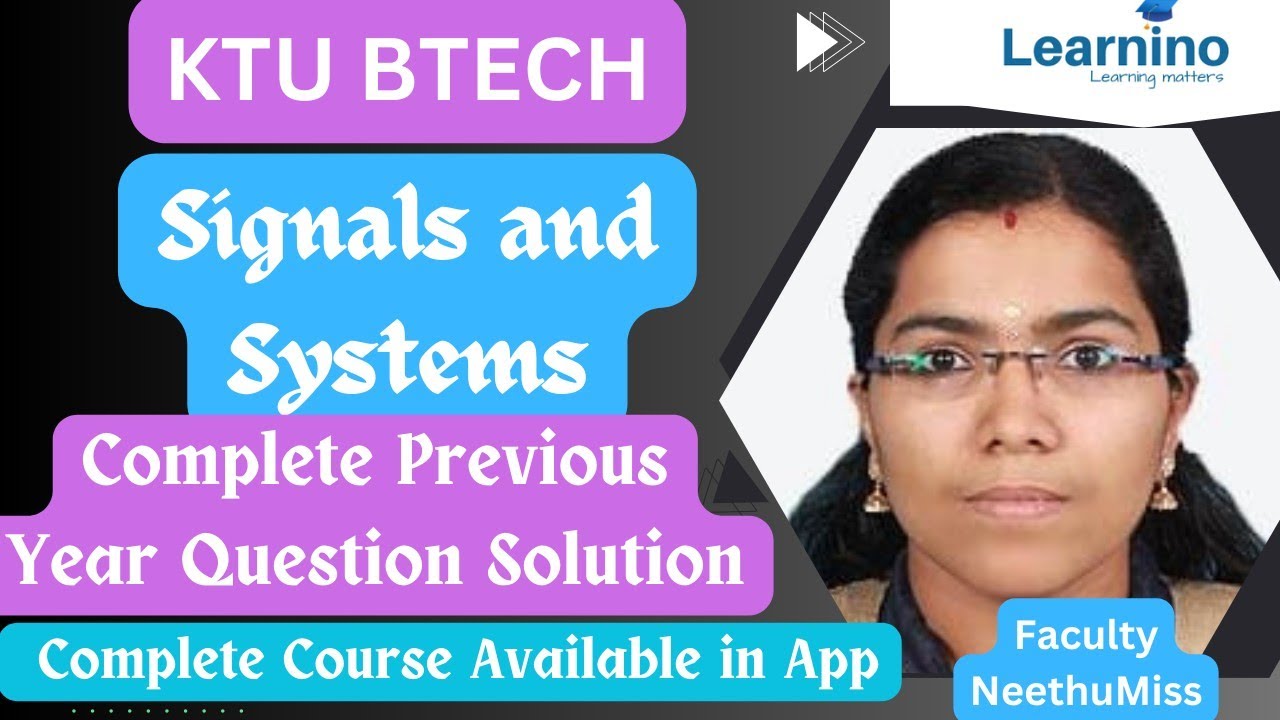 Ktu Btech Signals And Systems Pyq Ktubtech Youtube