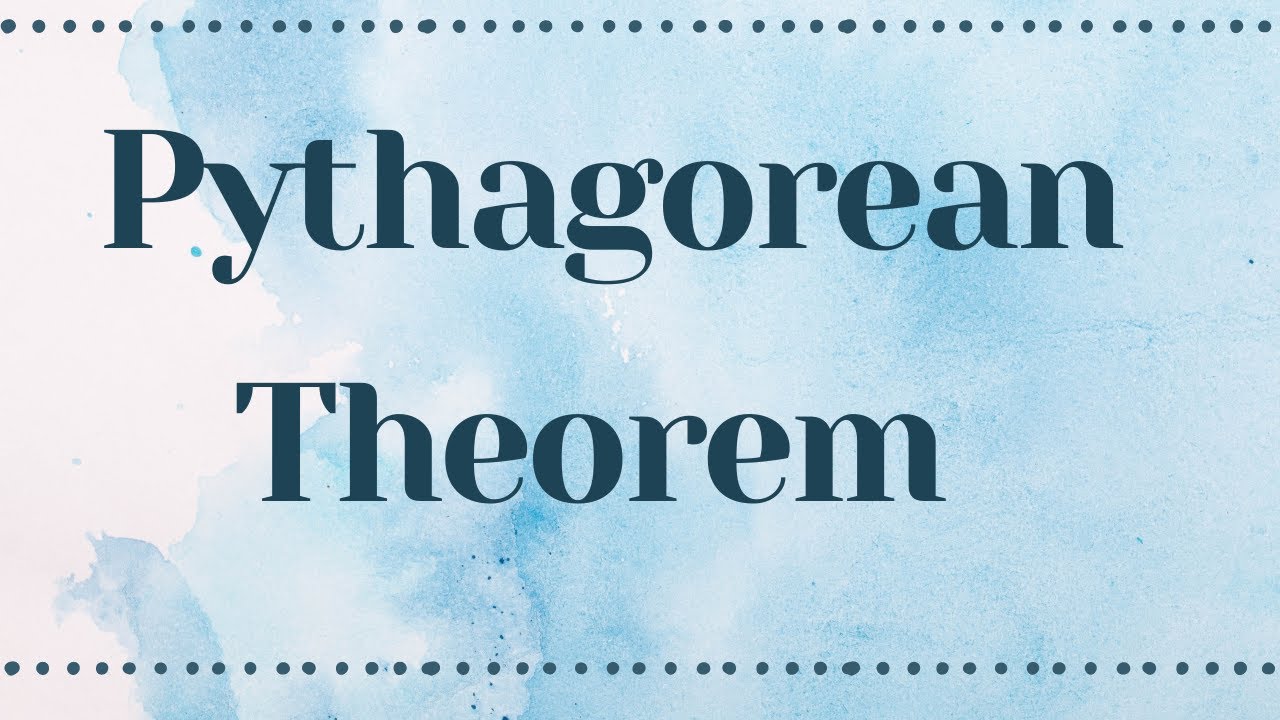 Pythagorean Theorem - YouTube