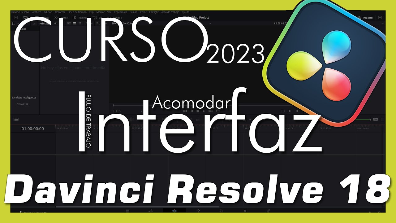 🎞 Curso Davinci Resolve 18 | Acomodar la INTERFAZ - YouTube