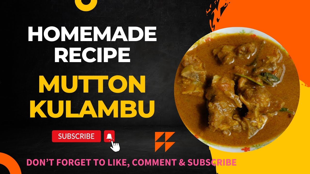 Homemade Recipe - Mutton Kulambu - YouTube