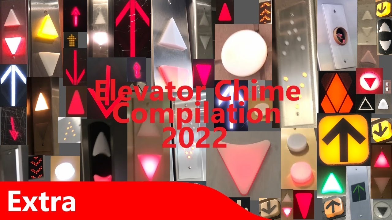 Elevator Chime Compilation 2022 - YouTube