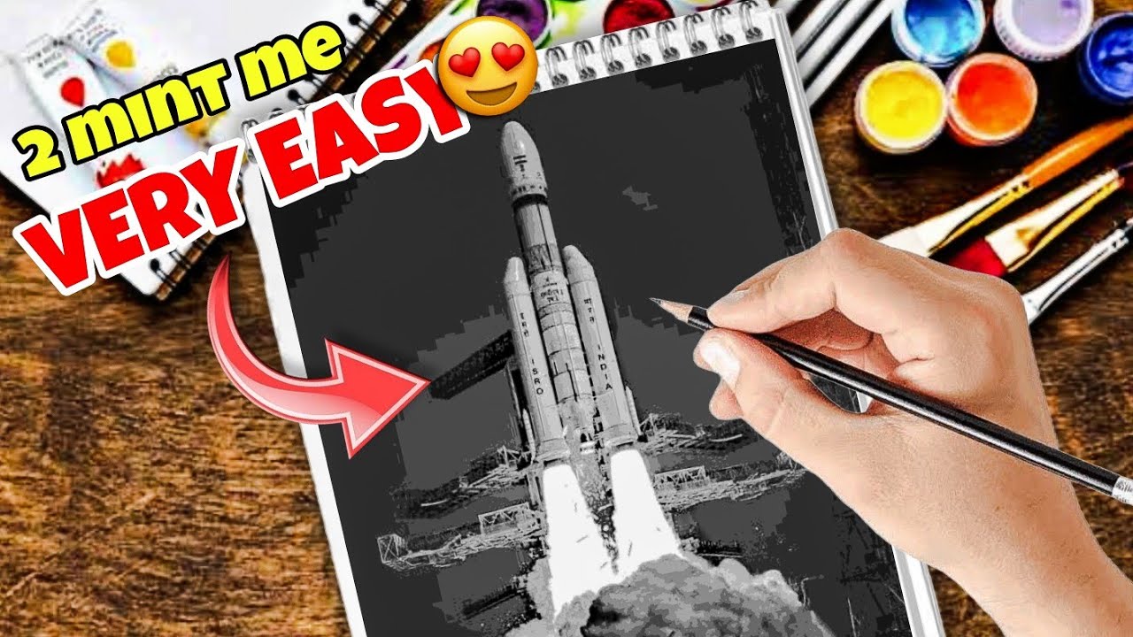 🚀very easy Chandrayaan 3 Rocket Drawing 🌑 | LVM-3 Rocket Drawing | How ...