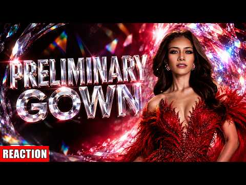 PRELIMINARY EVENING GOWN : MISS UNIVERSE THAILAND 2026 [REACTION]