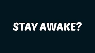 STAY AWAKE? Lyrics - BASTILLE | eLyrics.net