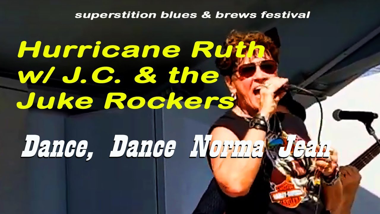 Hurricane Ruth ~ Dance, Dance, Norma Jean - YouTube