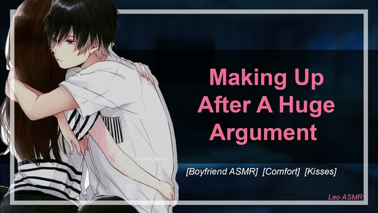 Making Up After a Huge Argument [Boyfriend asmr] [roleplay asmr] [M4F] [comfort] [apology] - YouTube