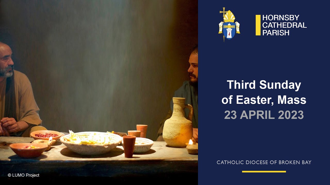 Third Sunday of Easter , Mass - 23 April 2023 - YouTube