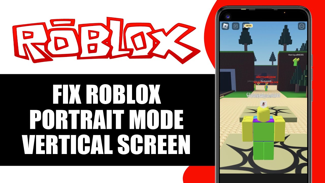 How To Fix Roblox Portrait Mode Vertical Screen - YouTube