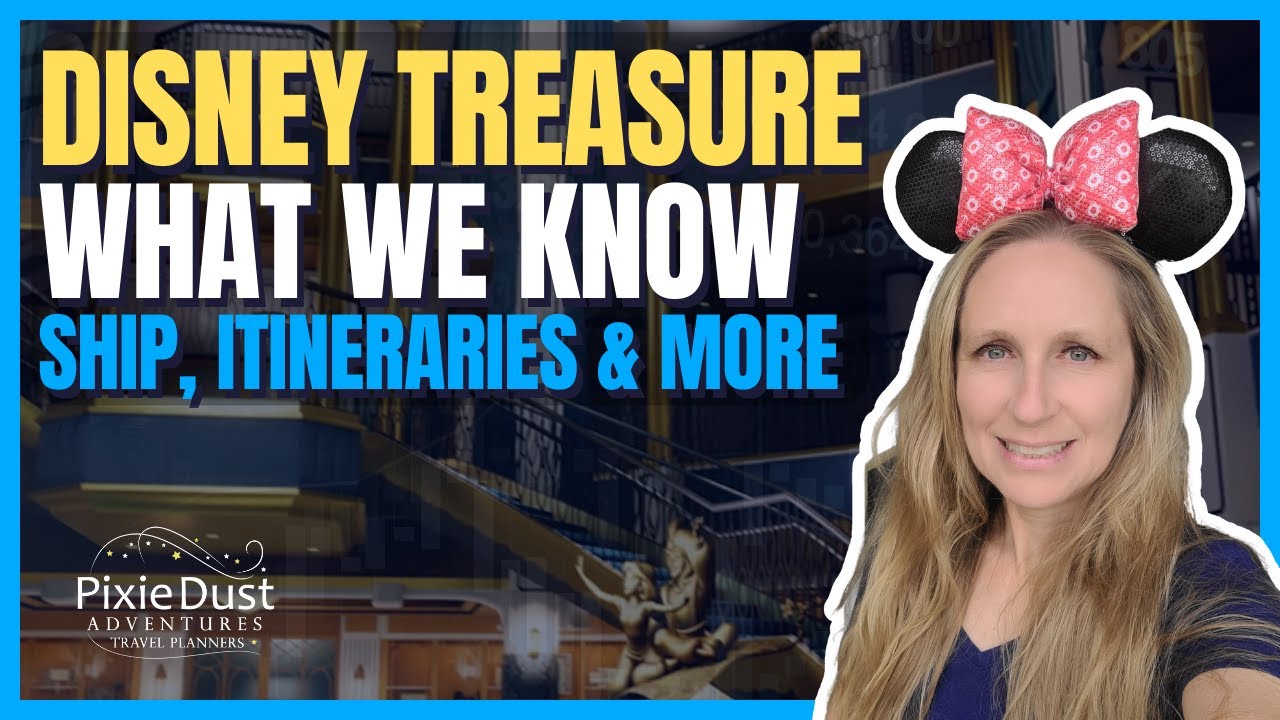 Disney Treasure Cruise Details, Itineraries, Early Booking Announced! 🧚 Pixie Dust Adventures ...