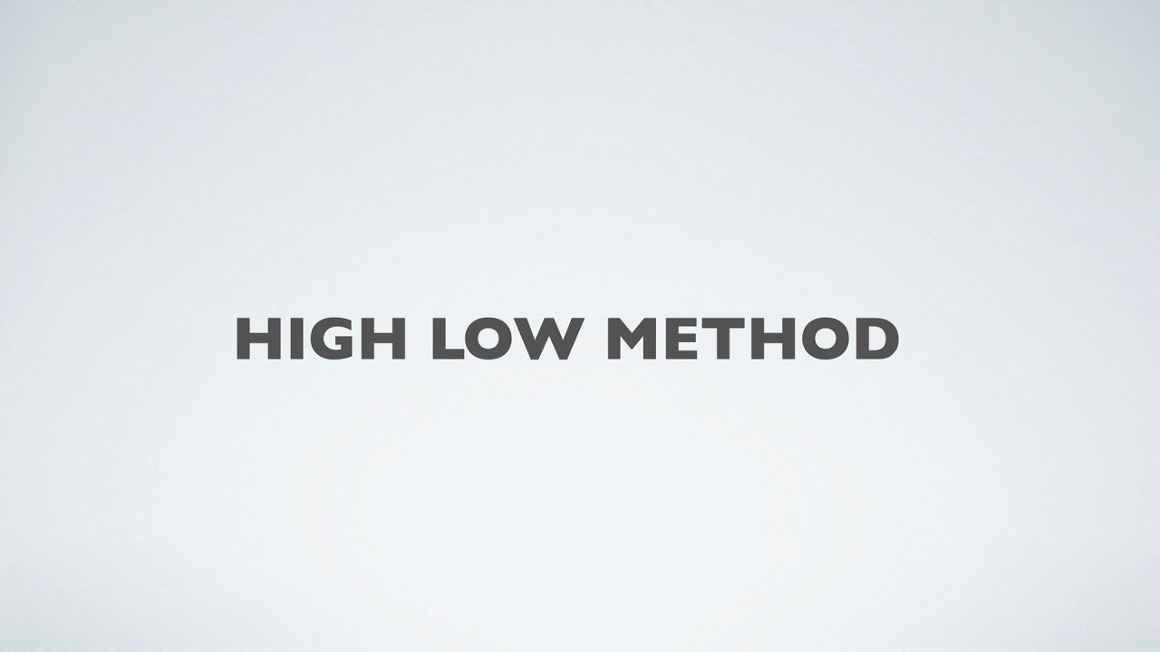 HIGH LOW METHOD - IN AN ANIMATED VIDEO - YouTube