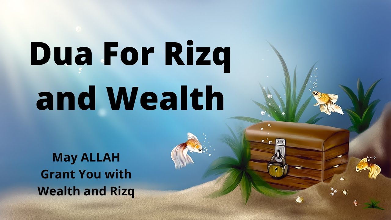 Beautiful Dua for Rizq, Wealth Business | May Allah Grant you wealth ...