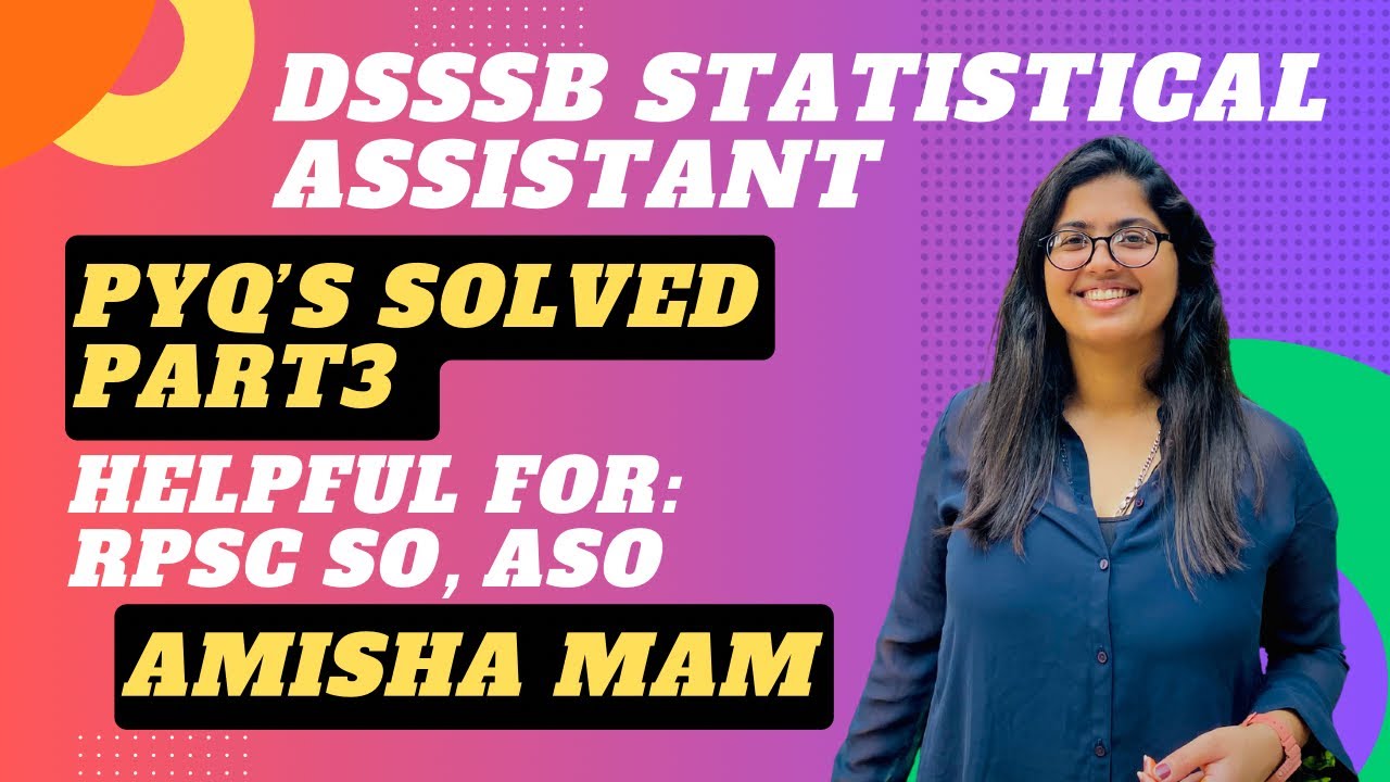 DSSSB STATISTICAL ASSISTANT PREVIOUS YEAR QUESTION 2015 PAPER SOLVED ...