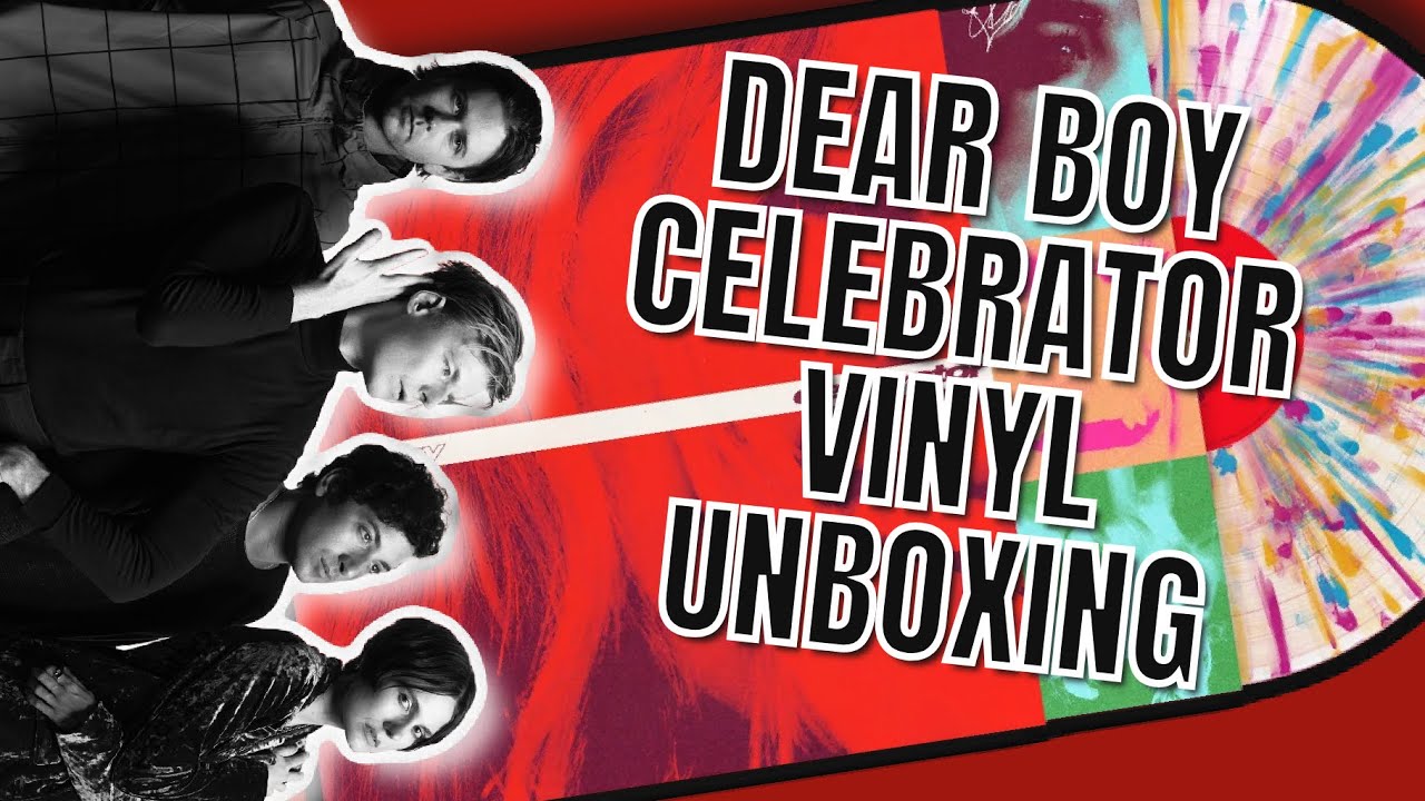 Dear Boy Celebrator Confetti Splatter Vinyl Record Opening With Extras ...