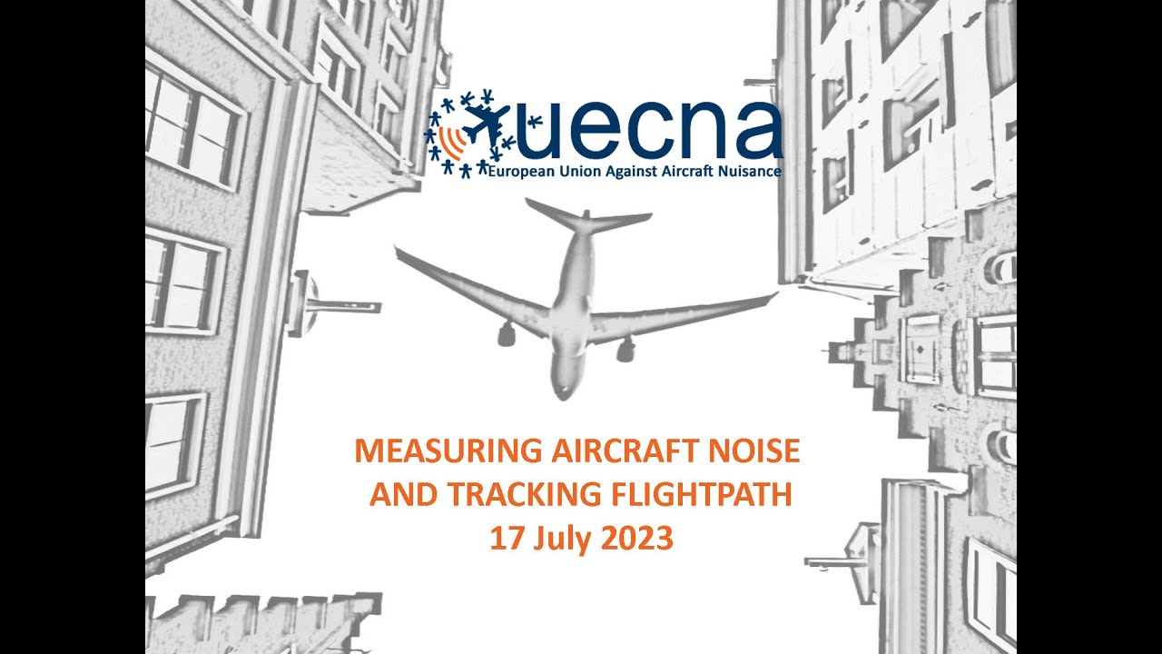 UECNA WEBINAR MEASURING AIRCRAFT NOISE AND TRACKING FLIGHTPATH - YouTube