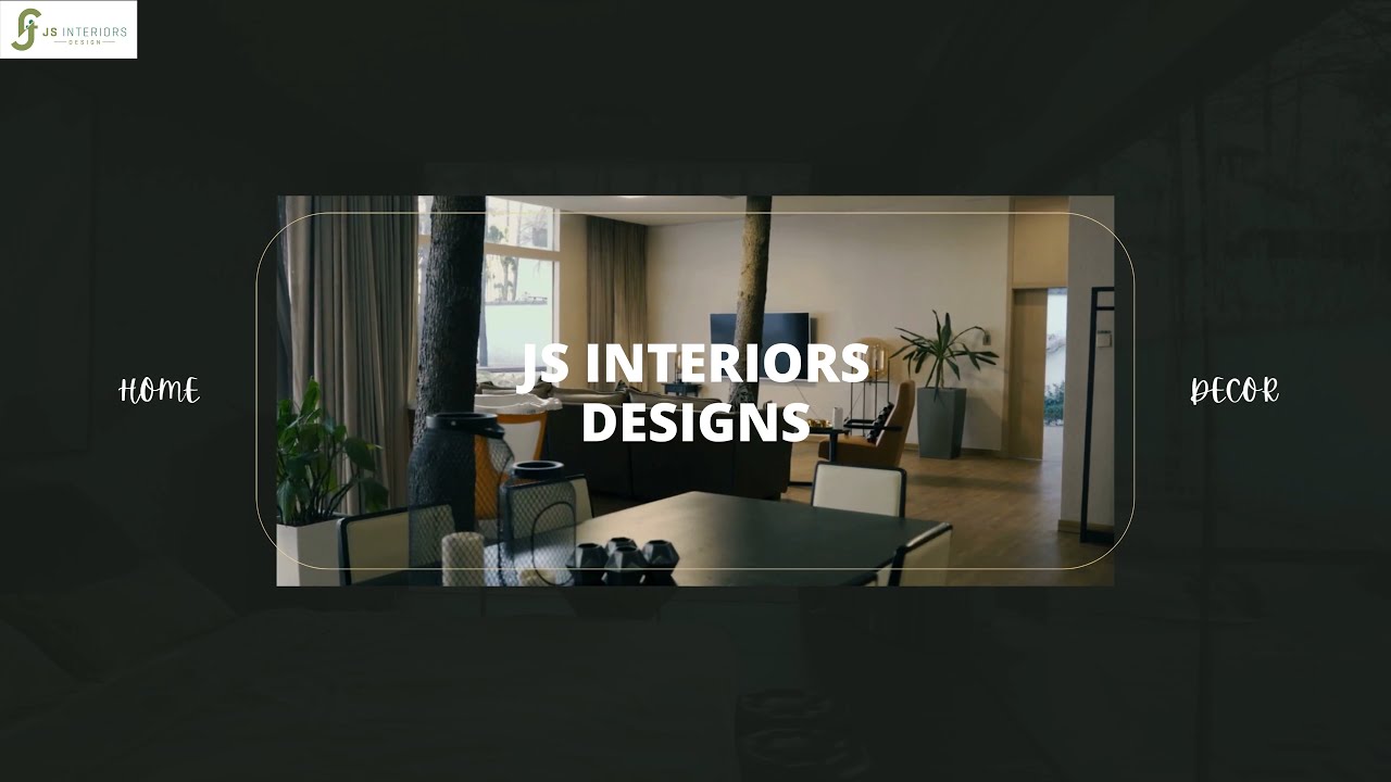 JS INTERIORS DESIGN - YouTube