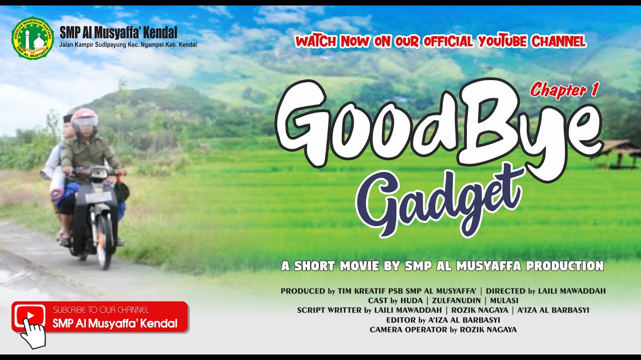 Film Pendek | Goodbye gadget | SMP Al Musyaffa' Kendal - YouTube